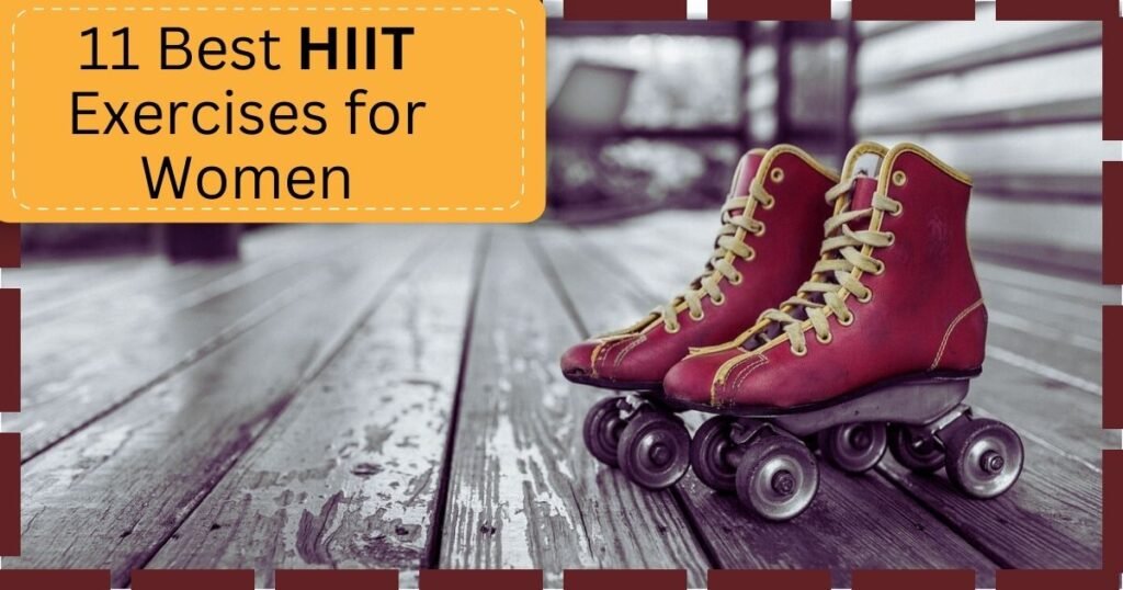 11 Best HIIT Workout For Women - Geeksofhealth